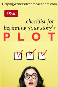 Checklist for Beginning Your Story: Plot Considerations – Asun Book Store